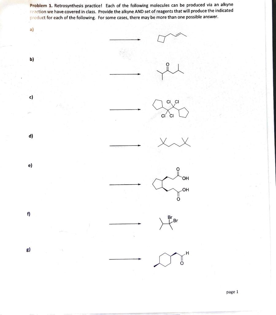 Solved Retrosynthesis practice! Each of the following | Chegg.com