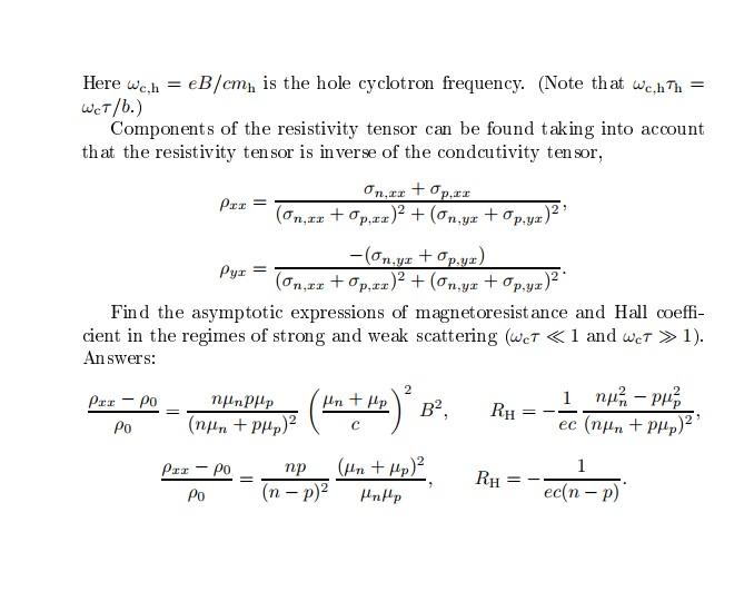 Solved Hall effect. Two types of charge carriers Derive the | Chegg.com