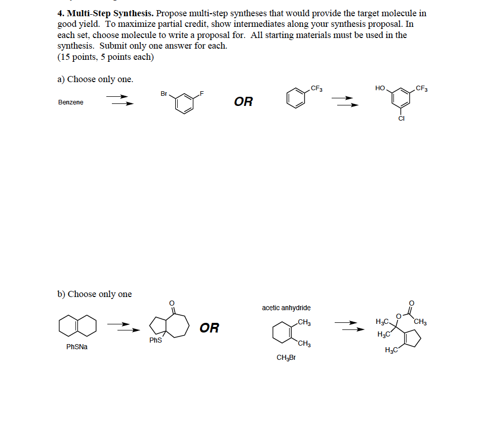 Solved 4. Multi-Step Synthesis. Propose multi-step syntheses | Chegg.com