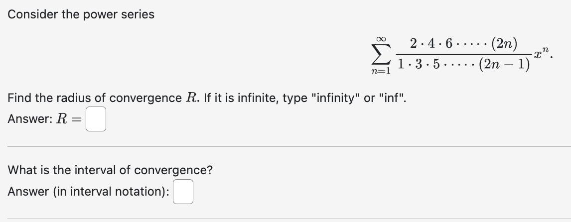 Solved Consider the power series | Chegg.com