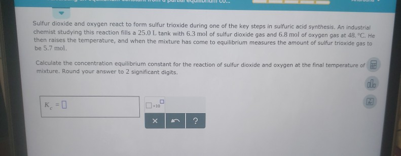 Solved Sulfur dioxide and oxygen react to form sulfur | Chegg.com