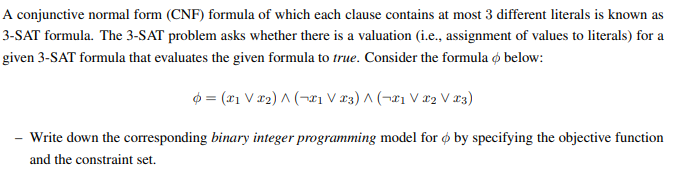 Solved A conjunctive normal form (CNF) formula of which each | Chegg.com