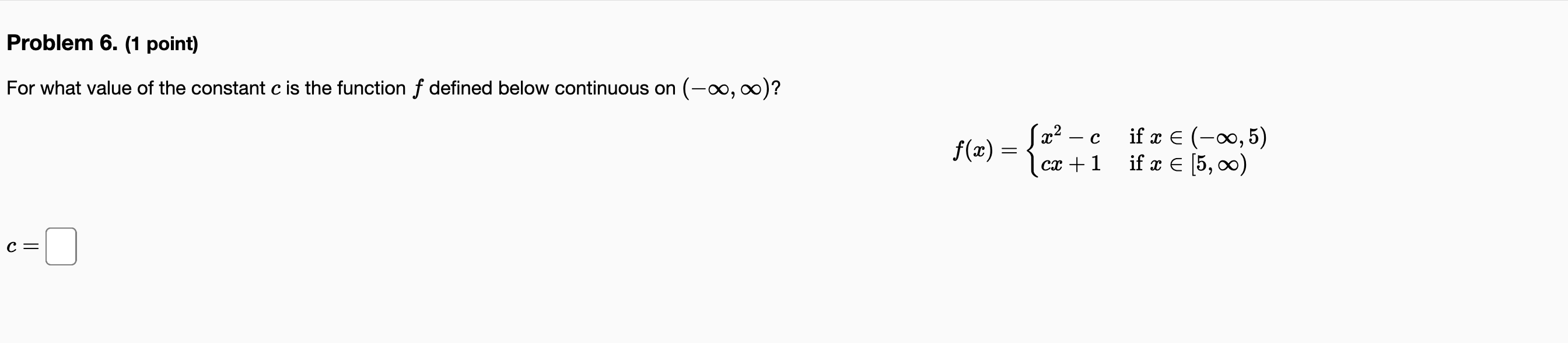 Solved For what value of the constant c is the function f | Chegg.com