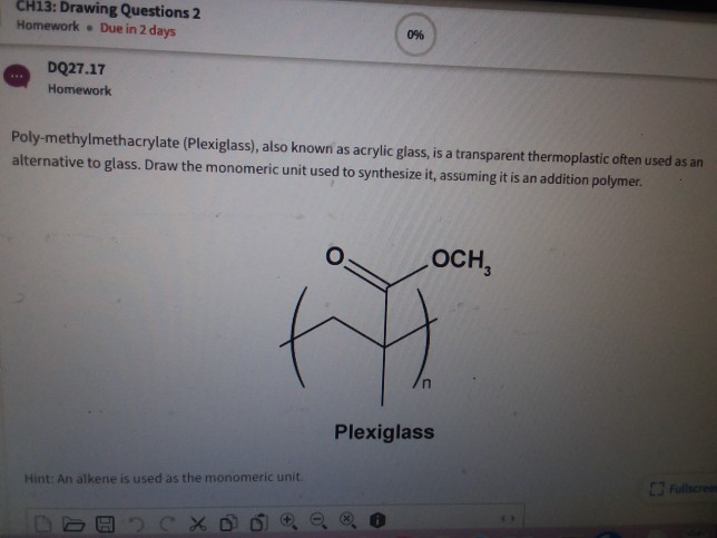 Solved DQ27.15 Homework Poly-acrylonitrile (Orlon) was the | Chegg.com