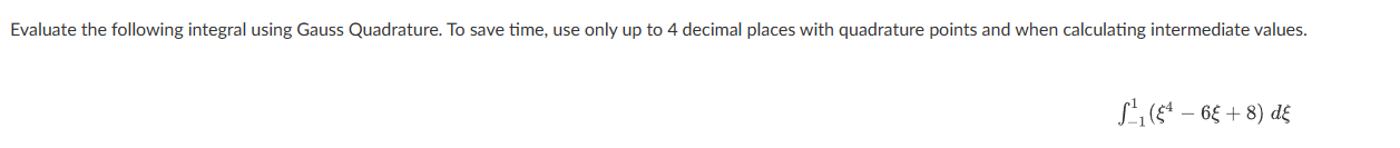 Solved Evaluate the following integral using Gauss | Chegg.com