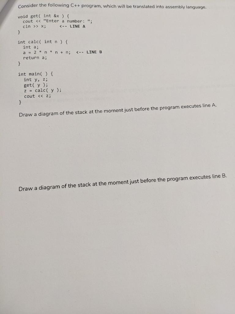 Solved Consider the following C++ program, which will be | Chegg.com
