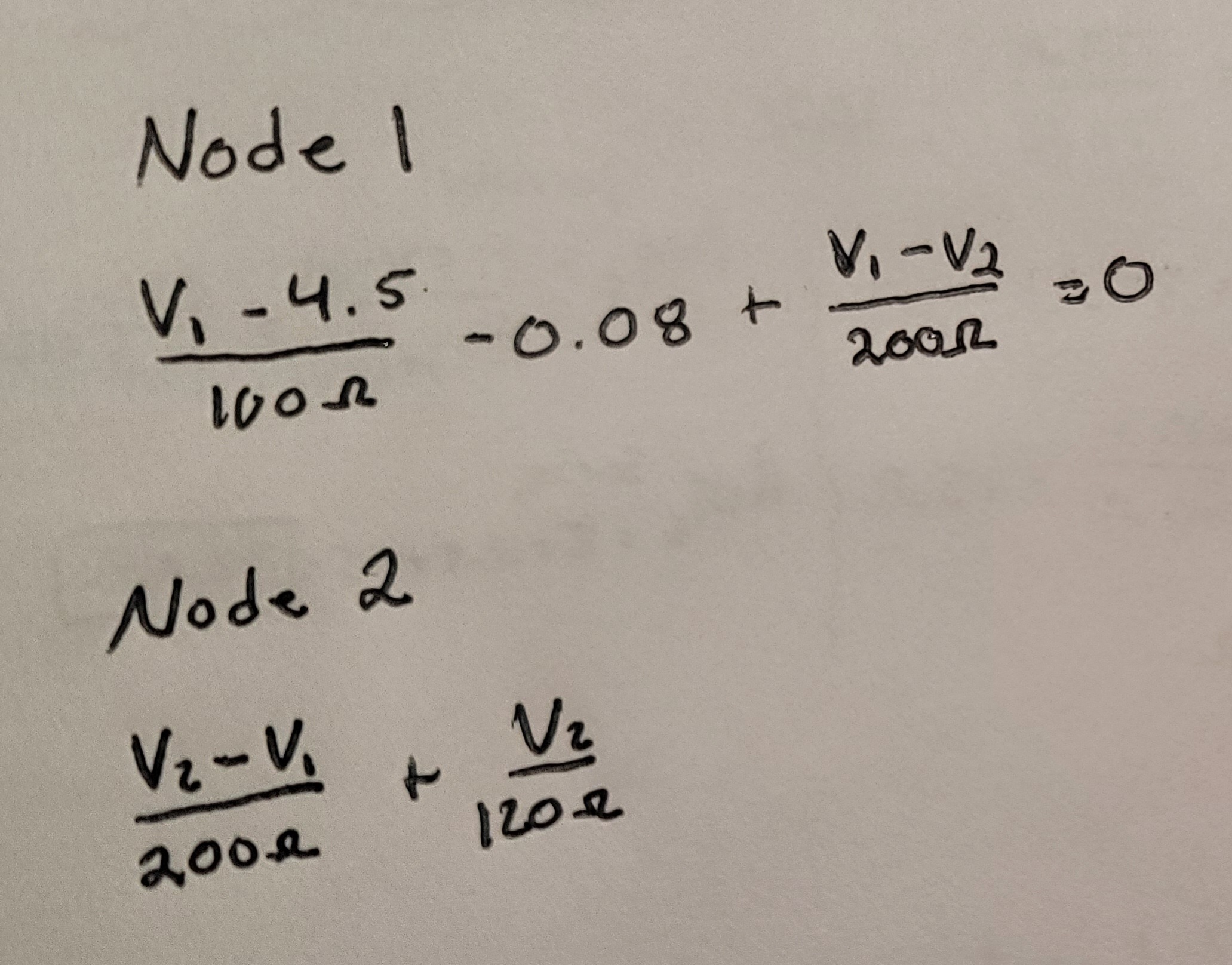 Solved Node 1 100ΩV1−4.5−0.08+200ΩV1−V2=0 Node 2 | Chegg.com
