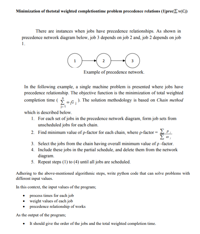 Solved Minimization of thetotal weighted completiontime | Chegg.com