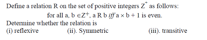 Solved Define a relation R on the set of positive integers Z | Chegg.com