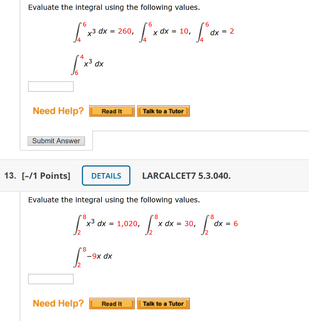 Solved Evaluate the integral using the following values. 6 6 | Chegg.com