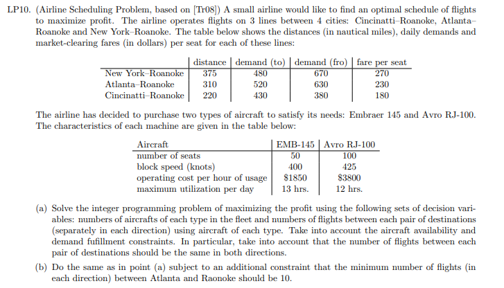 LP10. (Airline Scheduling Problem, based on (TY08]) A | Chegg.com