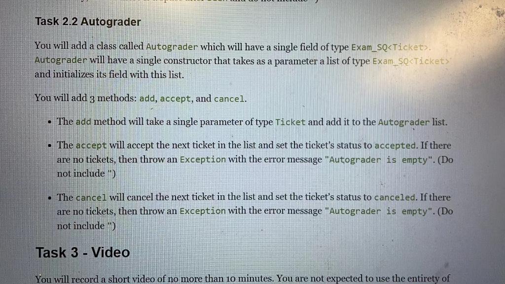 Task 2.2 Autograder You will add a class called | Chegg.com