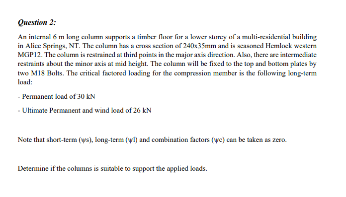 Question 2: An internal 6 m long column supports a | Chegg.com