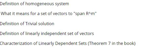 Solved Definition of homogeneous system What it means for a | Chegg.com