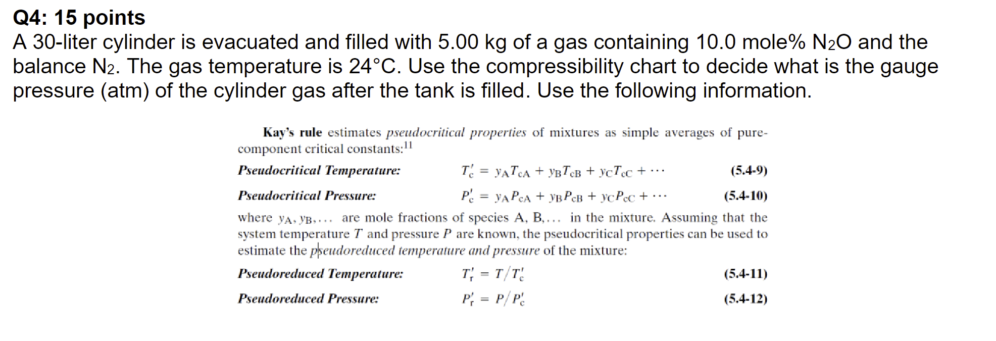 Solved A 30-liter cylinder is evacuated and filled with 5.00 | Chegg.com