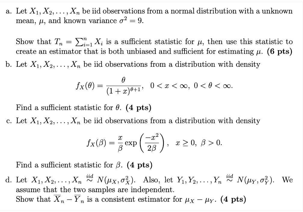 Solved a. Let X1,X2,…,Xn be iid observations from a normal | Chegg.com