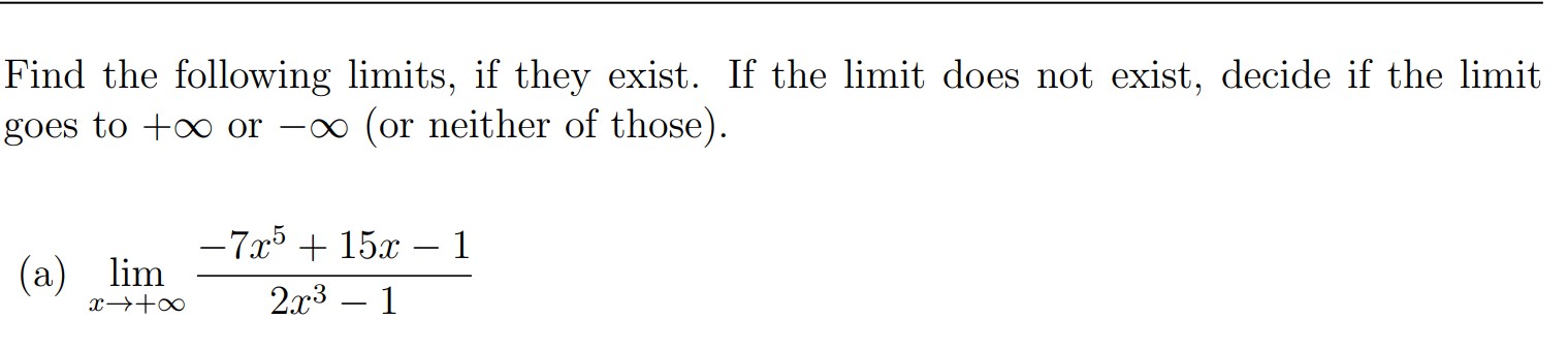 Solved Find the following limits, ﻿if they exist. If the | Chegg.com