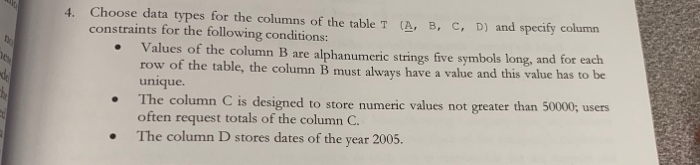 Solved - 4. Choose data types for the columns of the table T | Chegg.com