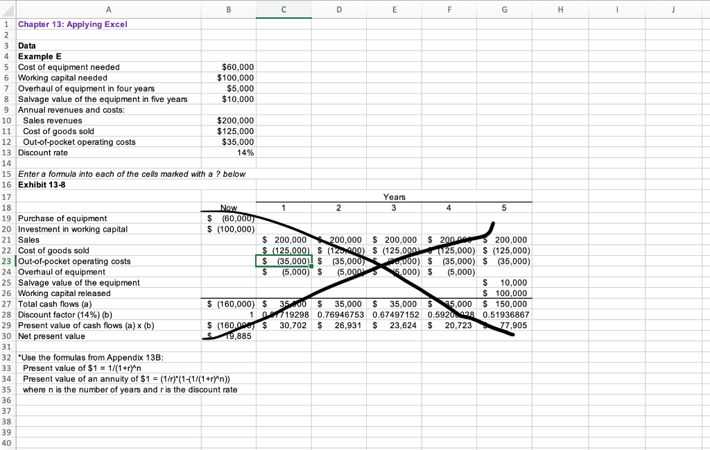 Solved H - J 1 A B с D E F 1 Chapter 13: Applying Excel 2 3 | Chegg.com
