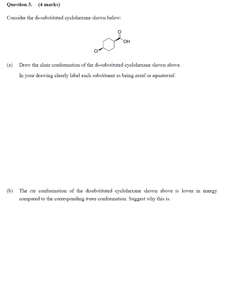 Solved Question 3. (4 marks) Consider the di-substituted | Chegg.com