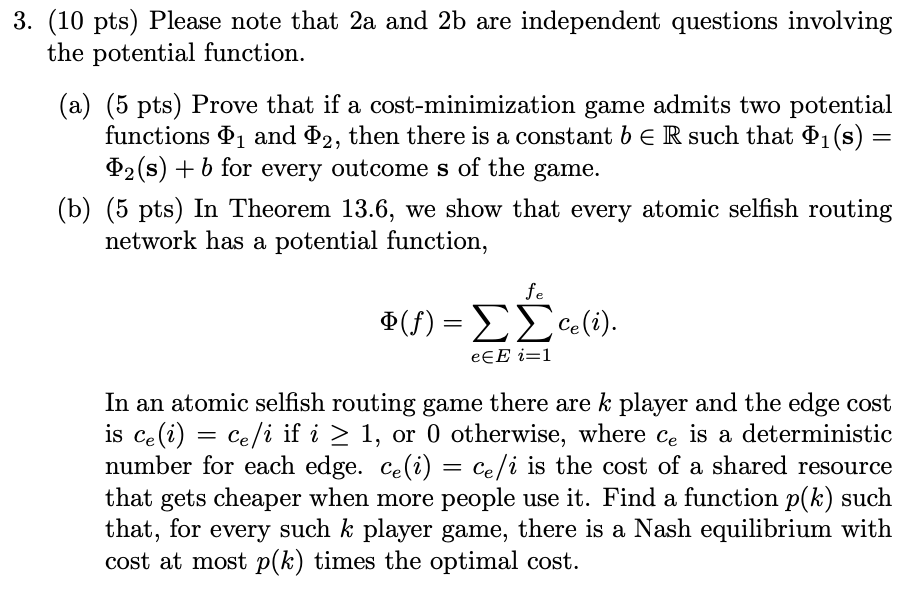 Solved 3. (10 pts) Please note that 2a and 2b are | Chegg.com