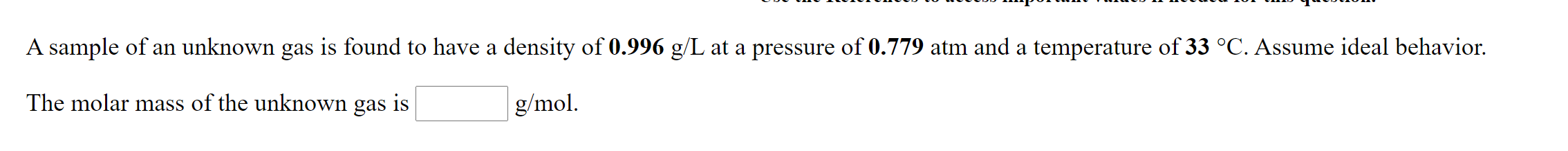Solved A sample of an unknown gas is found to have a density | Chegg.com
