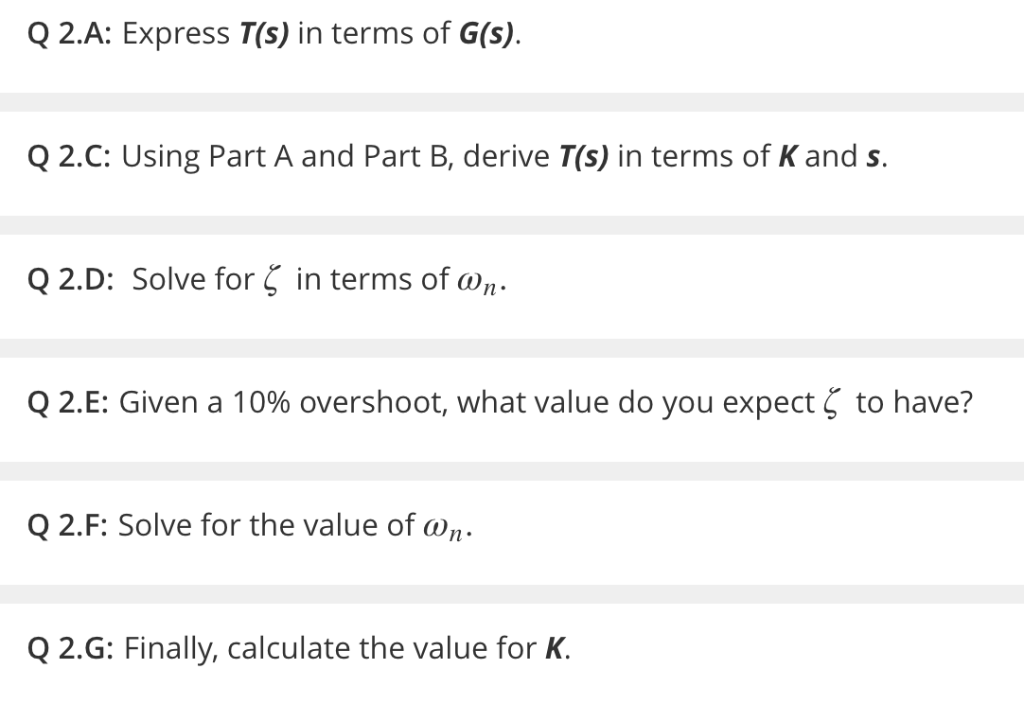 Solved Q 2: For the system shown below, find the value of K | Chegg.com
