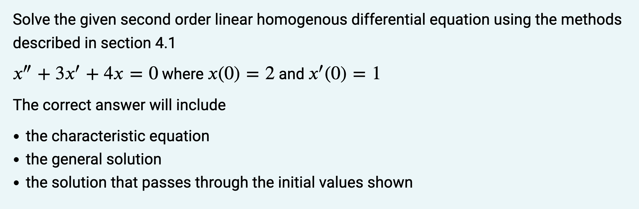 Solved Solve the given second order linear homogenous | Chegg.com