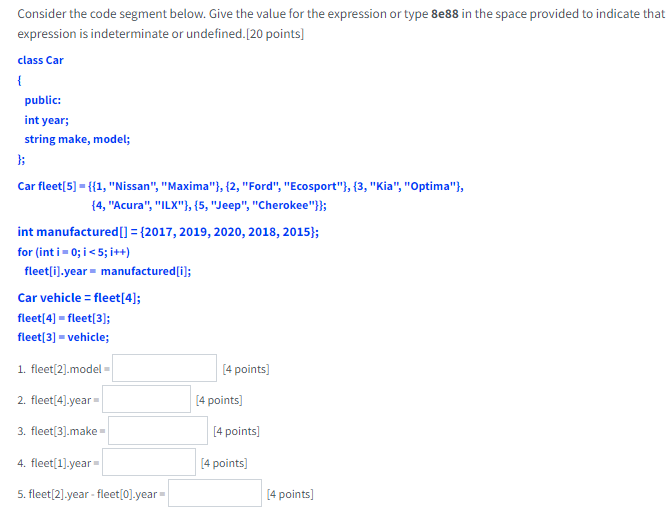 Solved Consider the code segment below. Give the value for | Chegg.com