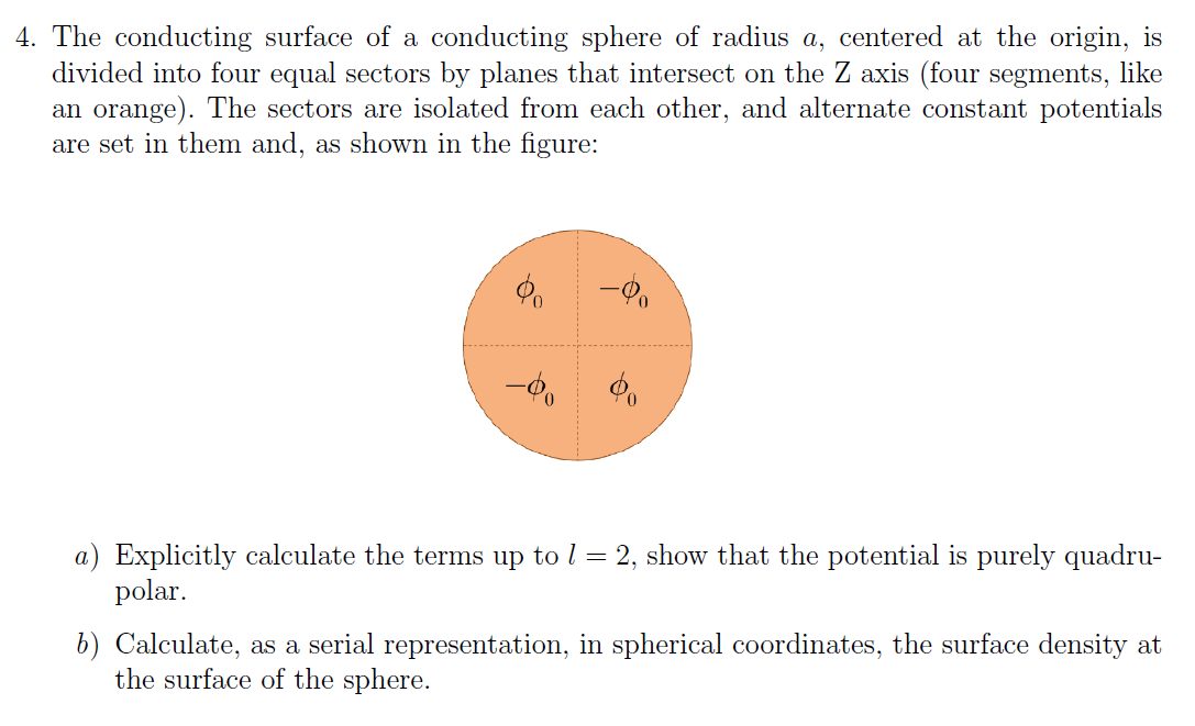4. The conducting surface of a conducting sphere of | Chegg.com