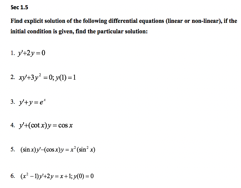 Solved Sec 1.5 Find explicit solution of the following | Chegg.com