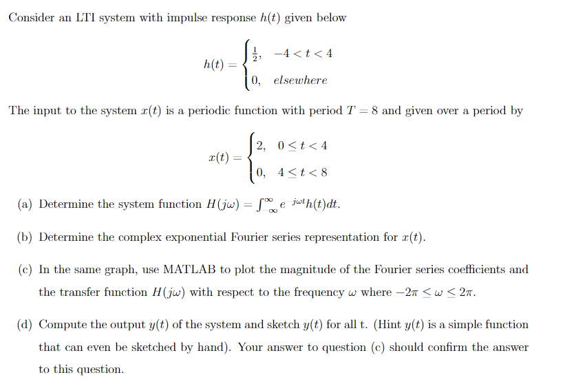 Solved Consider an LTI system with impulse response h(t) | Chegg.com