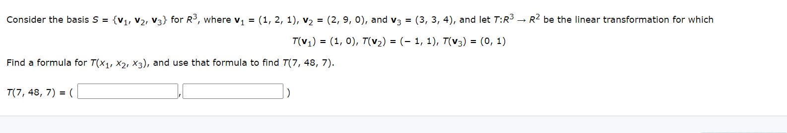 Solved Consider the basis S = {V1, V2, V3} for R3, where V1 | Chegg.com