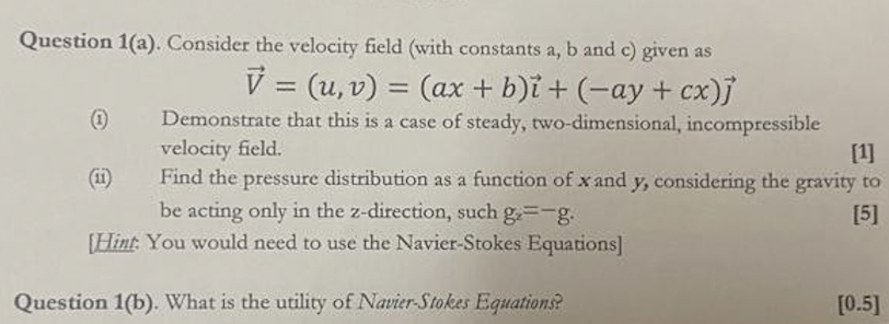 Solved Question 1(a). Consider the velocity field (with | Chegg.com