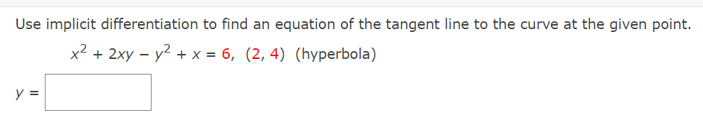 Solved Use implicit differentiation to find an equation of | Chegg.com