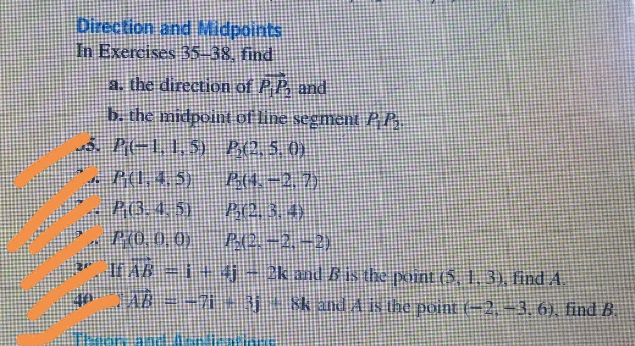 Solved Direction and Midpoints In Exercises 35-38, find a. | Chegg.com