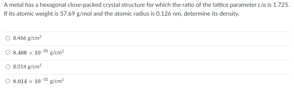 Solved A metal has a hexagonal close-packed crystal | Chegg.com