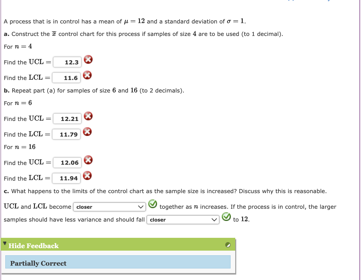 Solved A process that is in control has a mean of μ=12 and a | Chegg.com