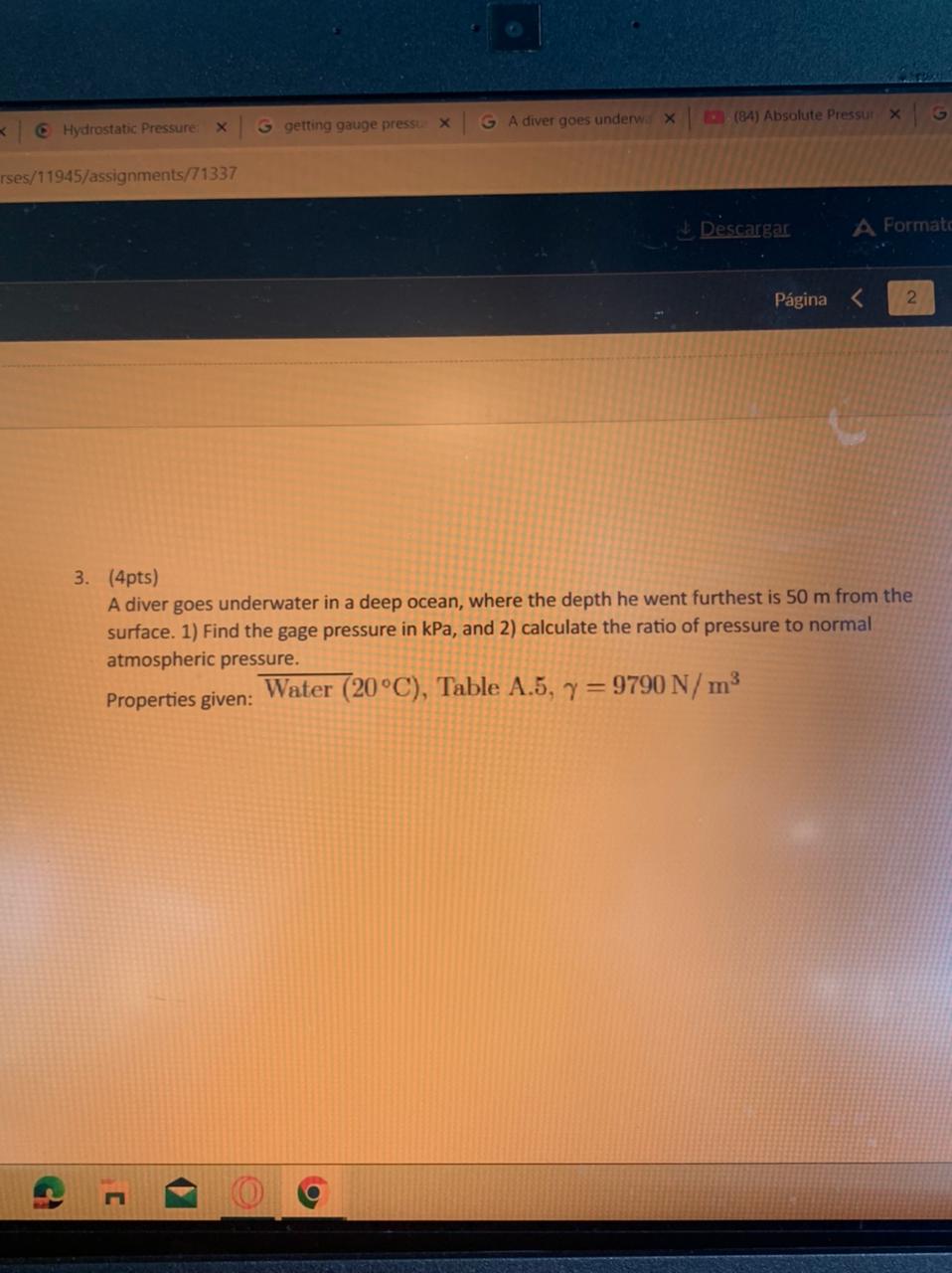 Solved 3. (4pts) A diver goes underwater in a deep ocean, | Chegg.com
