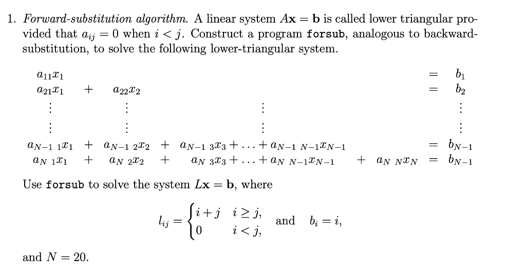 Solved 1 Forward Substitution Algorithm A Linear System Ax 