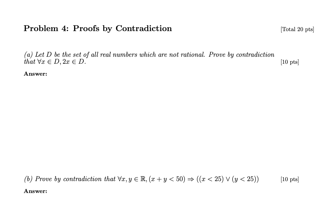 Solved Problem 3: Proofs by Contrapositive [Total 20 pts] | Chegg.com