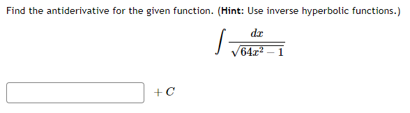 Solved Find the antiderivative for the given function. | Chegg.com