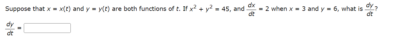 Solved Suppose that x=x(t) and y=y(t) are both functions of | Chegg.com