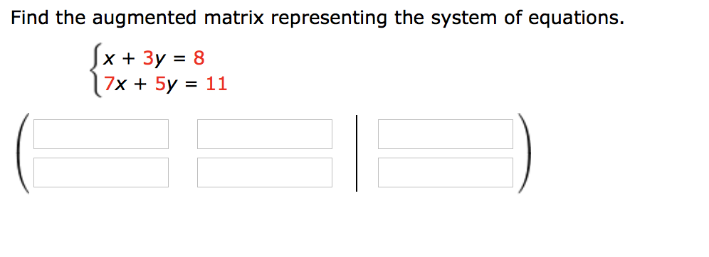 Solved Find the augmented matrix representing the system of | Chegg.com