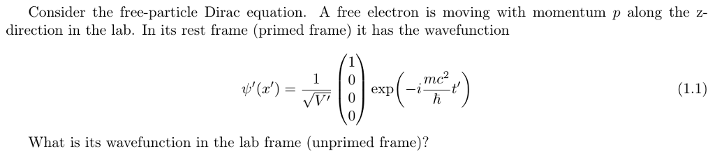 Solved Consider the free-particle Dirac equation. A free | Chegg.com