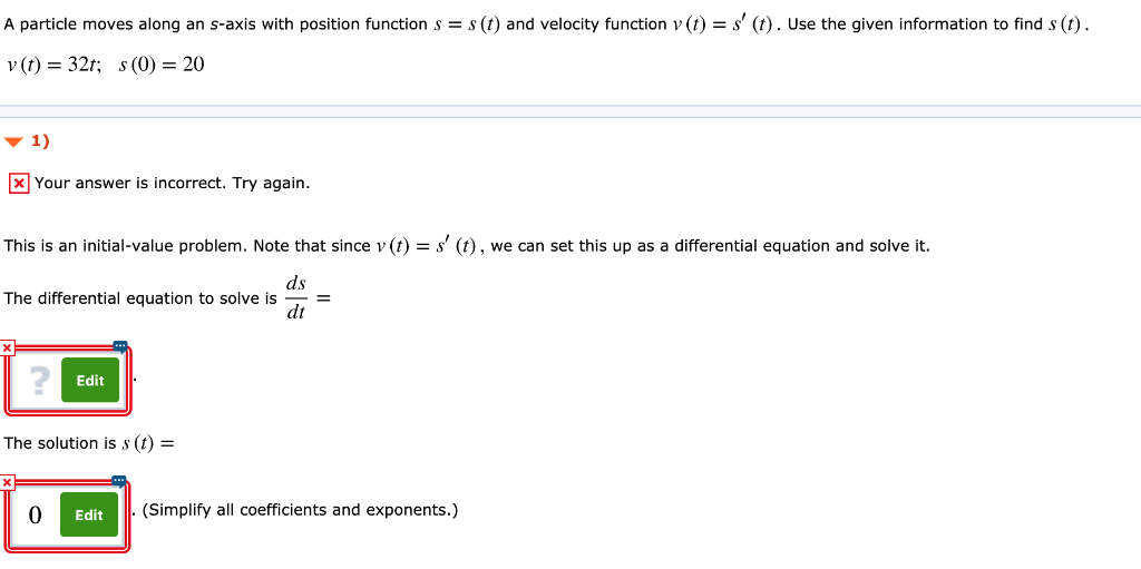 Solved A particle moves along an s-axis with position | Chegg.com