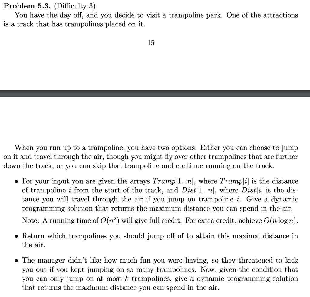 Problem 5.3. (Difficulty 3) trampoline park. One of | Chegg.com