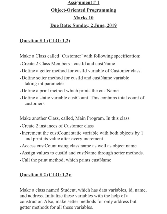 Solved Assignment #1 Object-Oriented Programming Marks 10 | Chegg.com