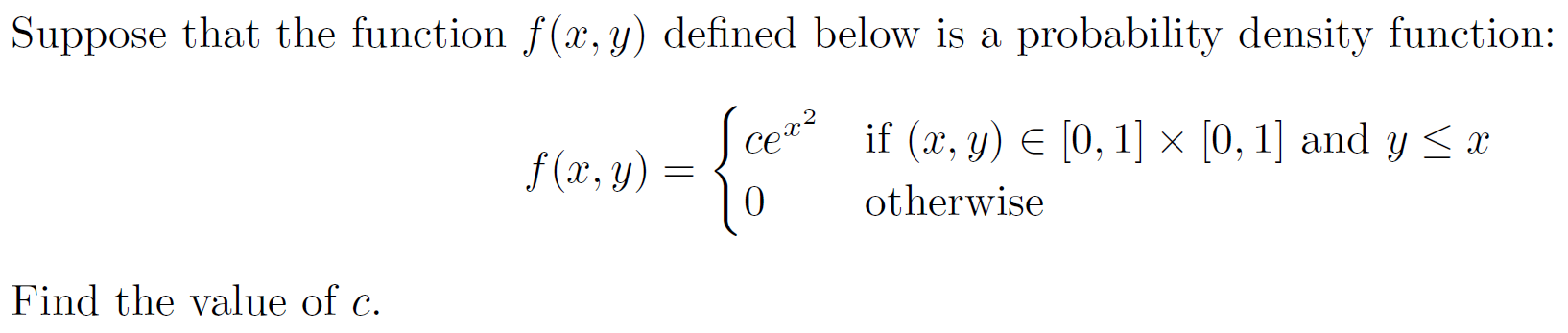 Solved Suppose that the function f(x,y) defined below is a | Chegg.com