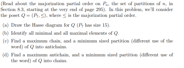In this problem, we’ll consider the poset Q = (P7, | Chegg.com